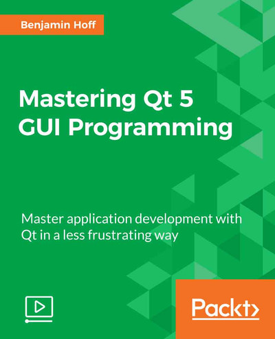 Mastering Qt 5 Gui Programming Video