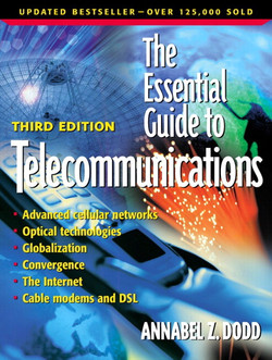 Essential Guide to Telecommunications, The, Third Edition[Book]