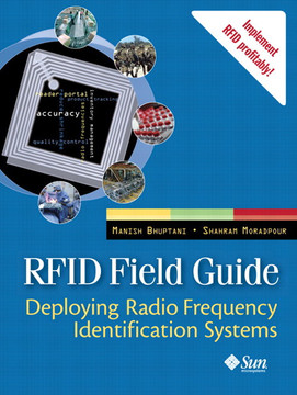 I. What Is RFID? - RFID Field Guide: Deploying Radio Frequency ...