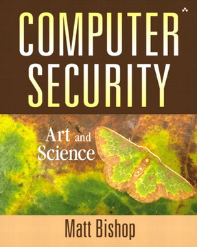 Computer Security: Art and Science [Book]