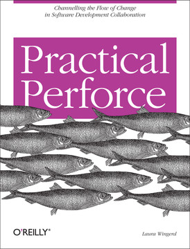 4. Branching and Integration - Practical Perforce [Book]