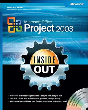 Microsoft® Office Project 2003 Inside Out - Microsoft® Office Project ...