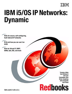 IBM i5/OS IP Networks: Dynamic [Book]