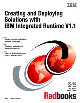 Notices - Creating and Deploying Solutions with IBM Integrated Runtime ...