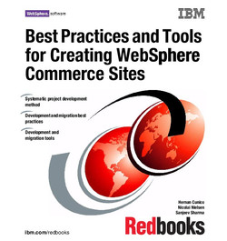 Best Practices and Tools for Creating WebSphere Commerce Sites[Book]