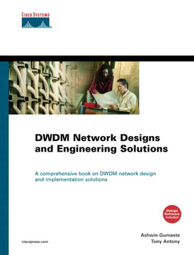 3. Networking with DWDM -2 - DWDM Network Designs and Engineering ...