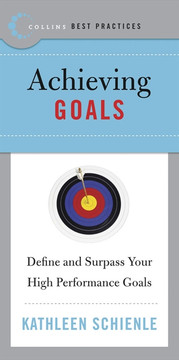 About the Publisher - Best Practices: Achieving Goals [Book]