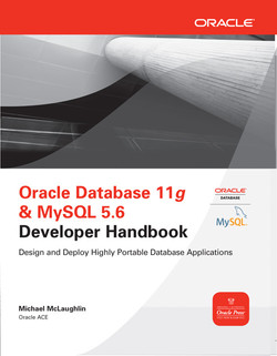 Oracle Database 11g & MySQL 5.6 Developer Handbook [Book]