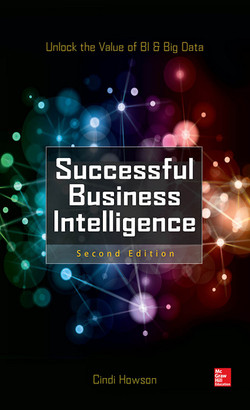 Successful Business Intelligence, Second Edition, 2nd Edition[Book]