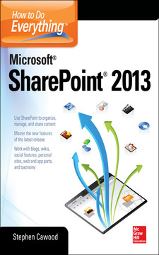 Chapter 1: Introduction and SharePoint History - How to Do Everything ...