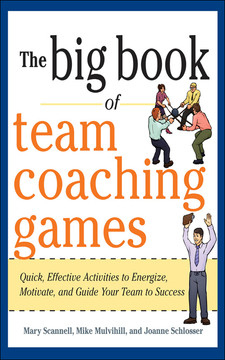 1 What Is Team Coaching? - The Big Book of Team Coaching Games: Quick ...