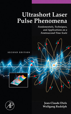 Ultrashort Laser Pulse Phenomena, 2nd Edition[Book]