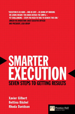 Smarter Execution: Seven steps to getting results[Book]