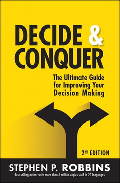 1. Decision Making Shapes Your Life - Decide and Conquer: The Ultimate ...