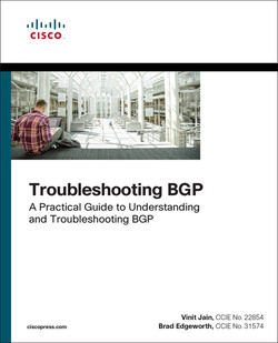 Troubleshooting BGP: A Practical Guide to Understanding and Troubleshooting BGP[Book]