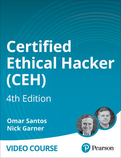 Certified Ethical Hacker (CEH), 4th Edition[Video]
