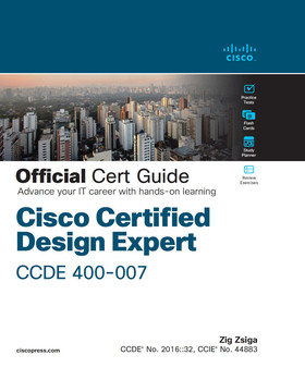 Chapter 1. Network Design - Cisco Certified Design Expert (CCDE 400-007 ...