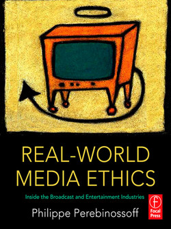 Real-World Media Ethics[Book]