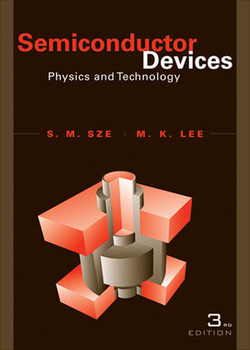 Semiconductor Devices: Physics and Technology, 3rd Edition[Book]