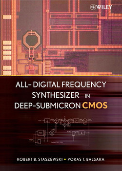 All-Digital Frequency Synthesizer in Deep-Submicron CMOS [Book]