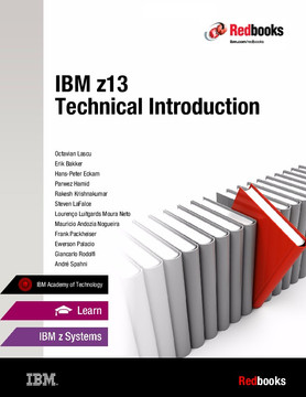 Mainline Information Systems, Inc. - IBM z13 Technical Introduction [Book]