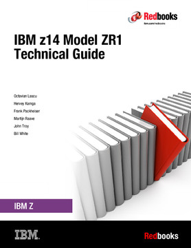 IBM z14 Model ZR1 Technical Guide [Book]