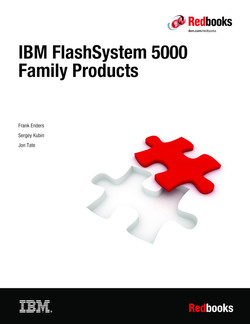IBM FlashSystem 5000 Family Products[Book]
