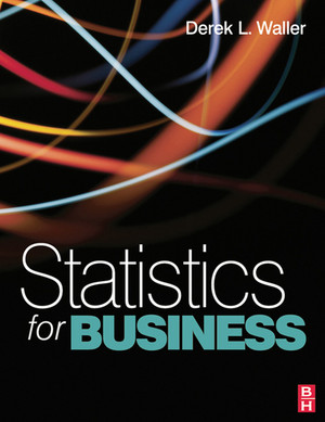 Types of Data - A Guide to Business Statistics [Book]