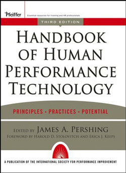 Handbook of Human Performance Technology: Principles, Practices, and ...