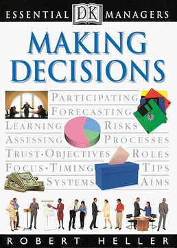 Overcoming Objections - DK Essential Managers: Making Decisions [Book]