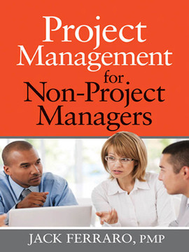 Project Management for. Non-Project Managers - Project Management for ...