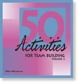 50 Activities for Team Building, Volume II[Book]