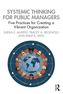 Systemic Thinking for Public Managers[Book]