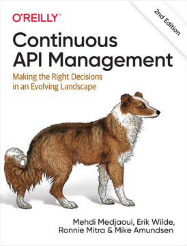 Continuous API Management, 2nd Edition [Book]