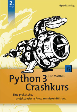 Python 3 Crashkurs, 2nd Edition[Book]
