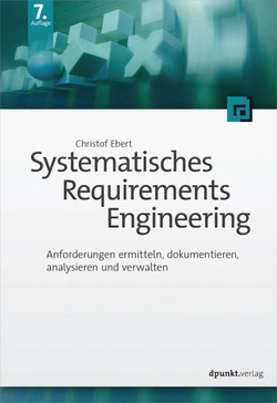 Systematisches Requirements Engineering, 7th Edition[Book]