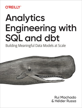 Analytics Engineering with SQL and DBT [Book]