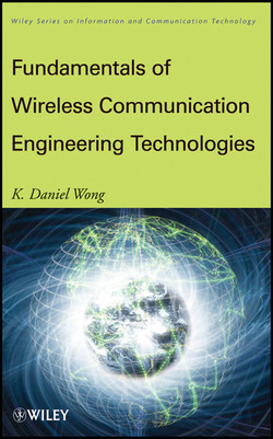 Fundamentals of Wireless Communication Engineering Technologies[Book]