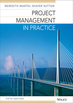 Project Management in Practice, 5th Edition[Book]