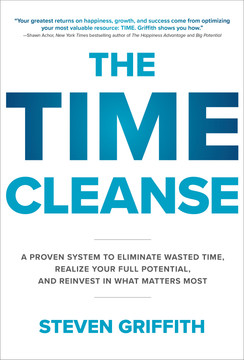 Chapter 9 Setting Up Your Day to Perform - The Time Cleanse: A Proven ...