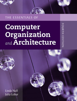 The Essentials of Computer Organization and Architecture, 4th Edition[Book]
