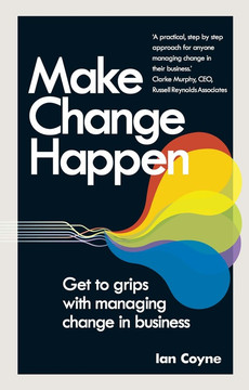 9 How to describe change - Make Change Happen [Book]