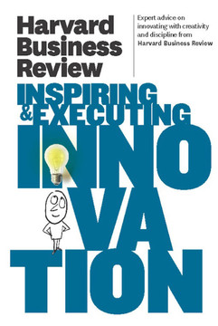 The Innovation Value Chain - Harvard Business Review on Inspiring ...