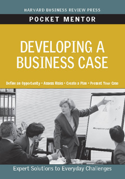 Developing a Business Case[Book]
