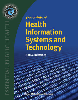 Essentials of Health Information Systems and Technology[Book]