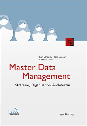 Chapter 13. Management Guidance for MDM - Master Data Management [Book]