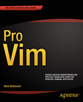 Chapter 1: Vim Primer - Pro Vim [Book]