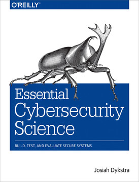 1. Introduction to Cybersecurity Science - Essential Cybersecurity ...