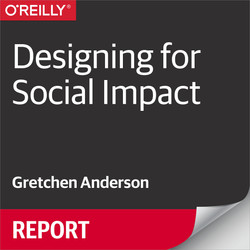Designing for Social Impact[Book]