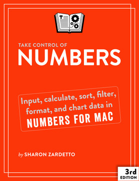 About This Book - Take Control of Numbers, 3rd Edition [Book]